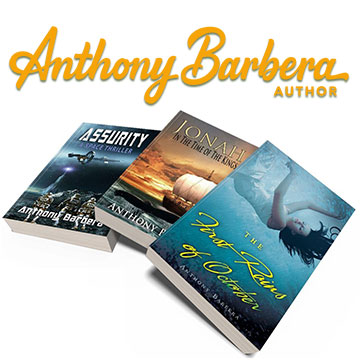 Anthony Barbera: Faithbased Novels to Inspire, Encourage & Entertain